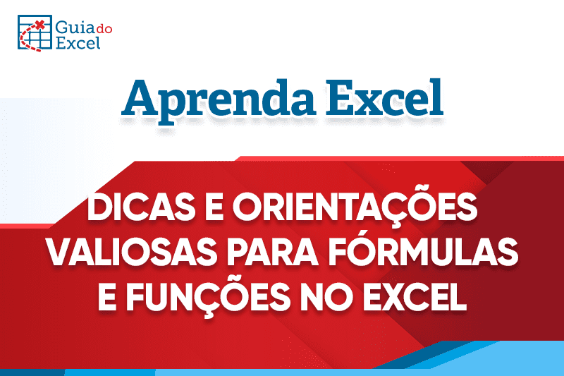 Dicas Excel para Fórmulas e Funções - Guia do Excel
